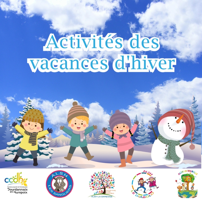 Les activités des vacances d'hiver - CCDH